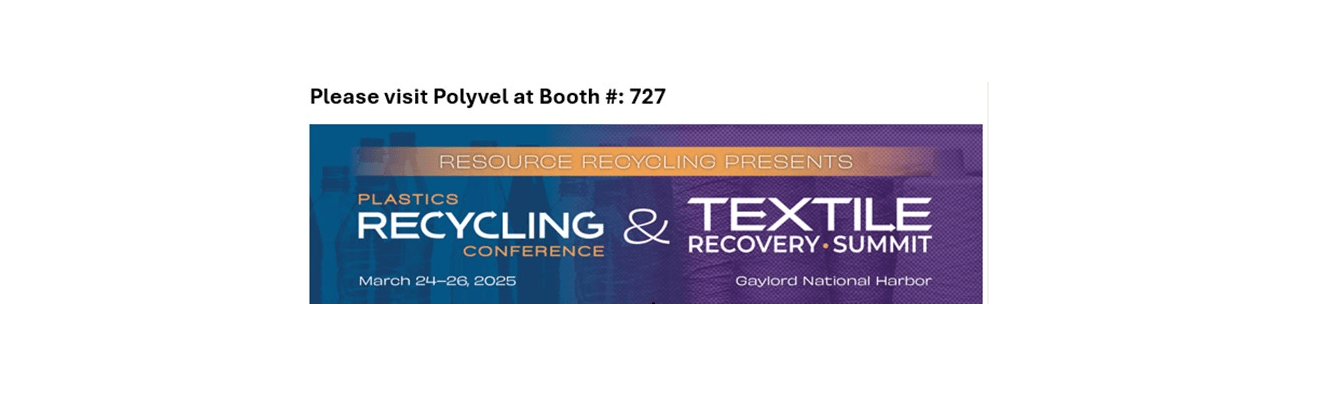 Recycling and Textile Convention - Polyvel Inc.
